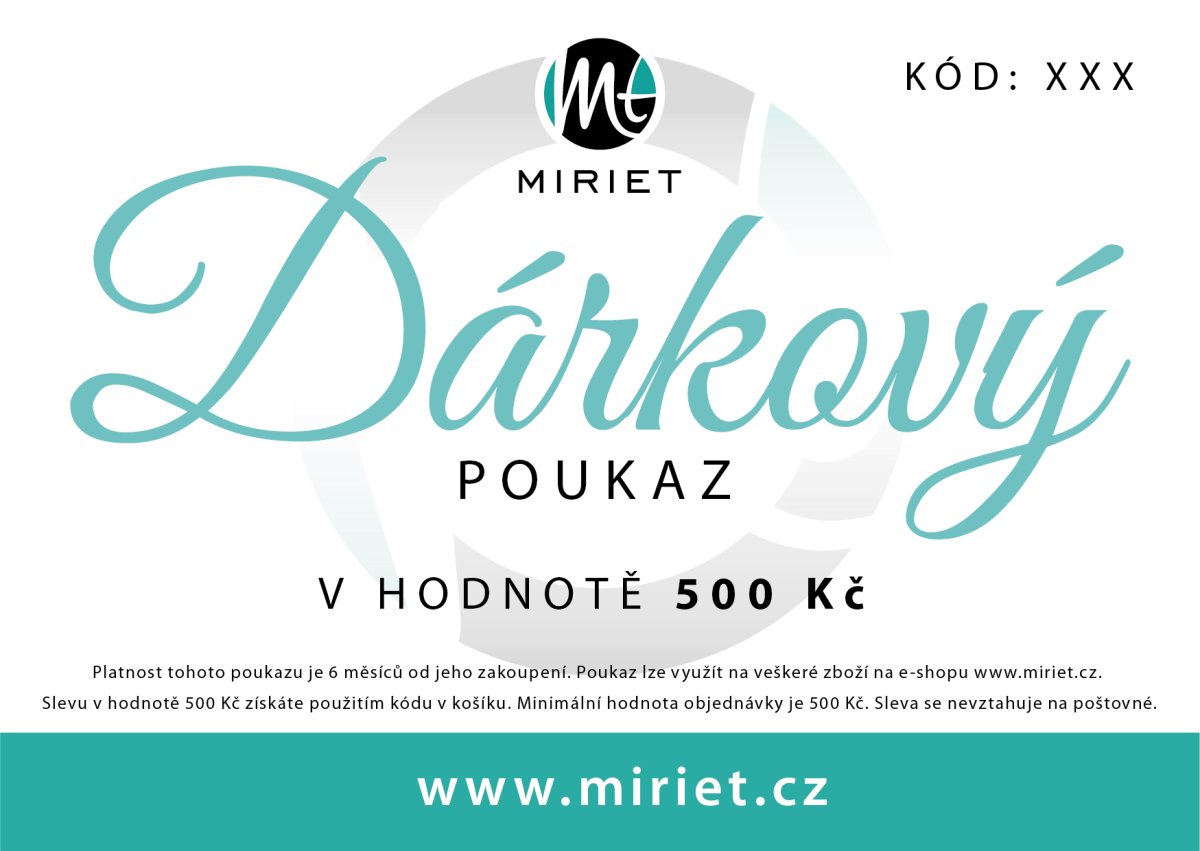Dárkový poukaz v hodnotě 500 Kč | Miriet.cz